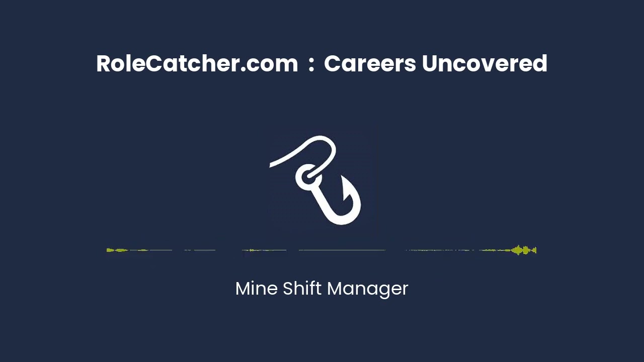 Mine Shift Manager : Careers Uncovered