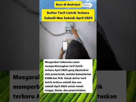 Daftar Tarif Listrik Terbaru Subsidi-Non Subsidi April 2025 #pln #bumn #listrik #tarif #subsidi