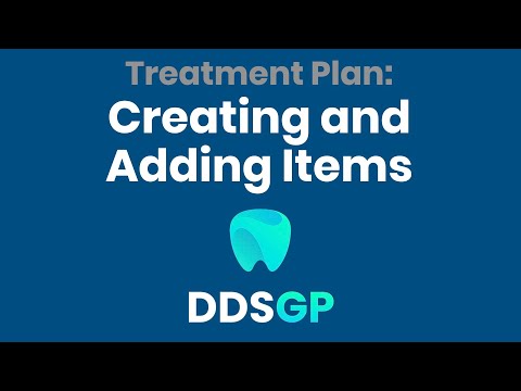 Creating a Treatment Plan in DDS GP