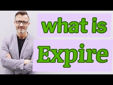 Expire | Definition of expire