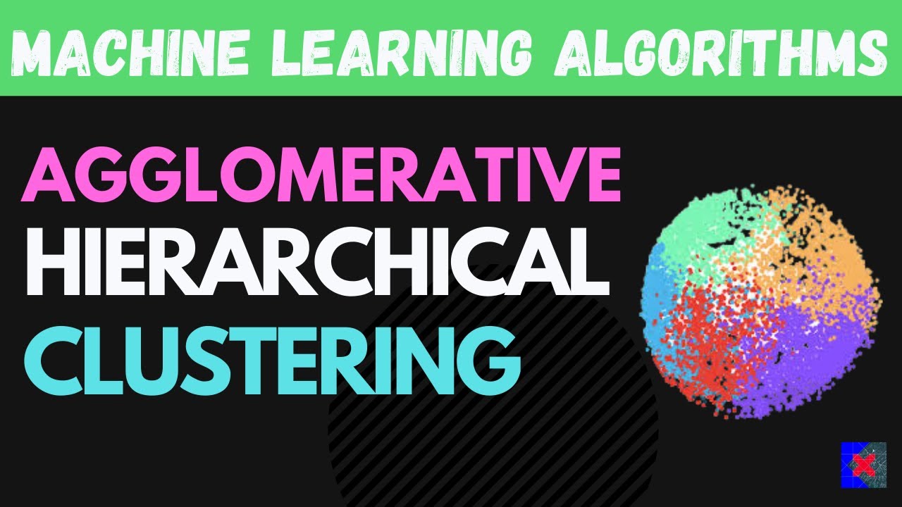 Agglomerative Hierarchical Clustering | Python Code Example