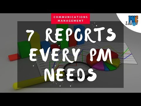 Seven Reports Every Project Manager Needs