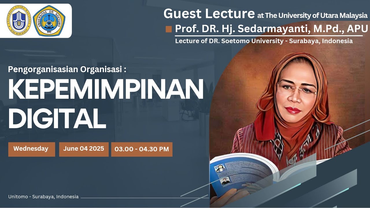 Unitomo Surabaya bekerjasama dengan Universiti Utara Malaysia “Digital ...