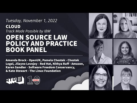 Open Source Law Policy and Practice Book Panel - All Things Open 2022