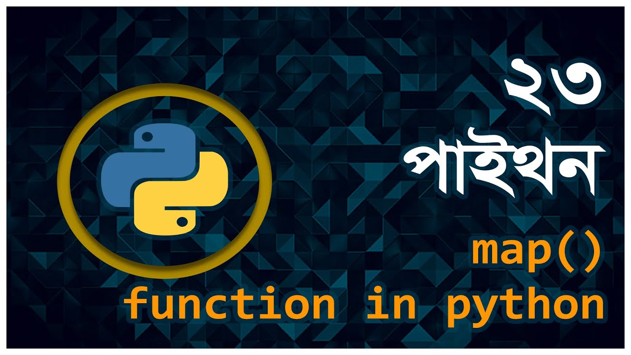 Part 23 | map() Function in Python | Python Bangla Tutorial