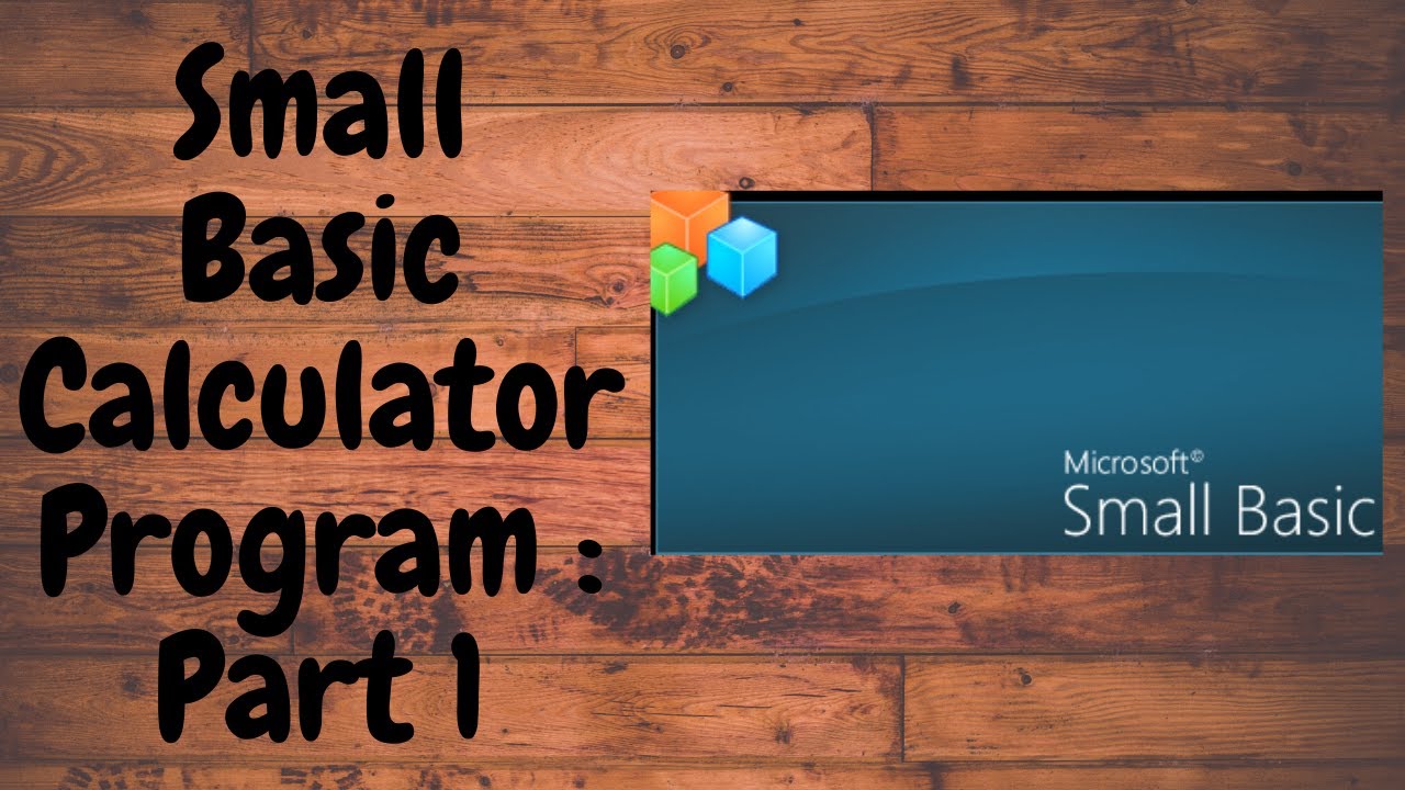 Small Basic Calculator Program part 1