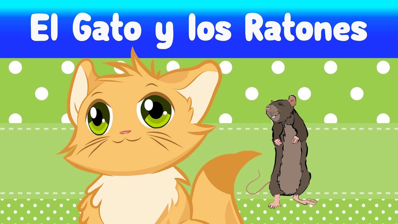 Cuento para que los Niños vayan a Dormir: El Gato y los Ratones