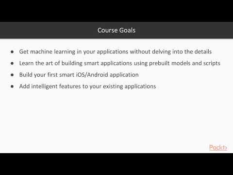Learn Hands On TensorFlow for Smart Application Development The Course Overview | packtpub com ...