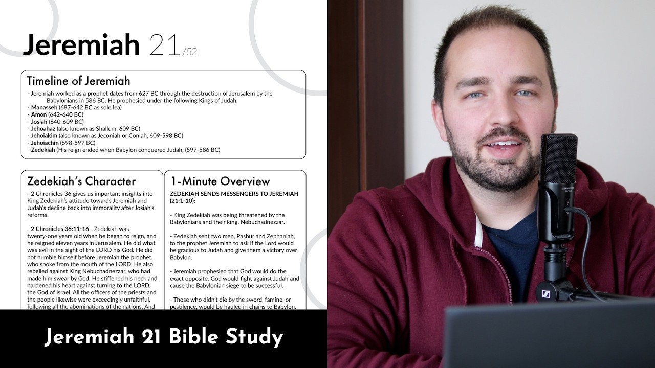 Jeremiah 21 - Bible Study, Explanation, and Application