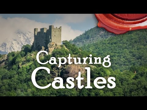 How to Capture a Castle!