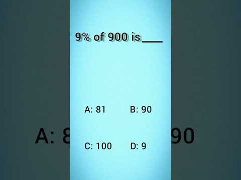 what is 9 percent of 900?