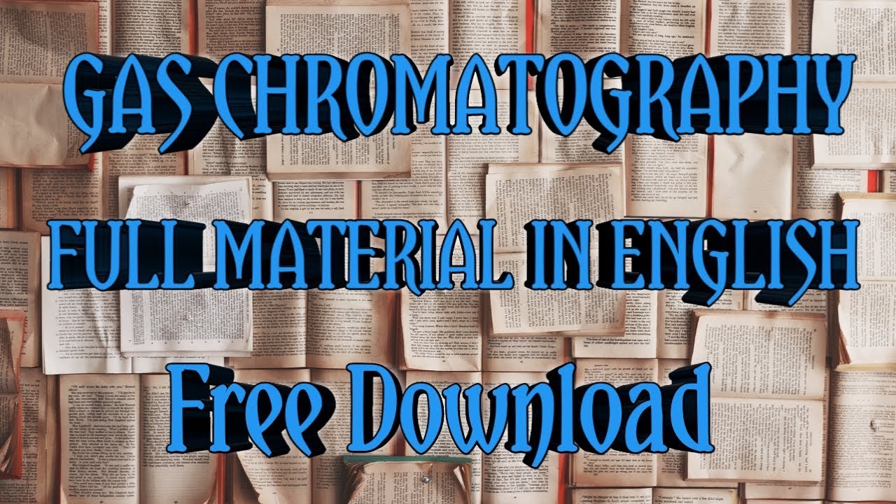 GAS CHROMATOGRAPHY |GLC | Full Material In English For Pharma Freshers Free Download || Pharma Guide