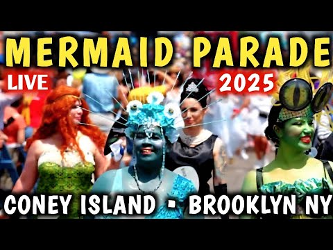 🧜♀️ Mermaid Parade 2025 LIVE Coney Island, Brooklyn, NY 🧜♂️