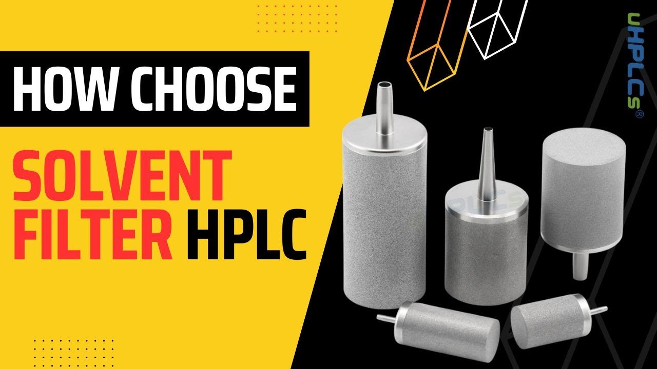 How to choose solvent filter in HPLC System ?