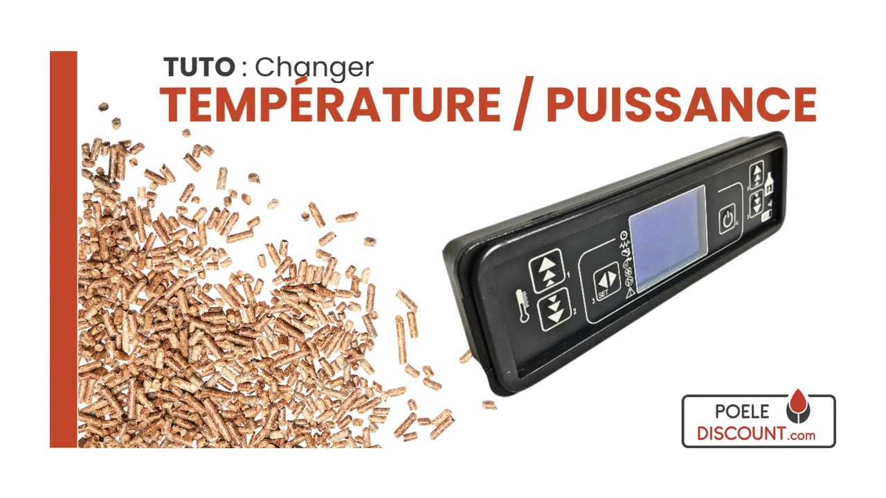 Modifier la TEMPERATURE et PUISSANCE
