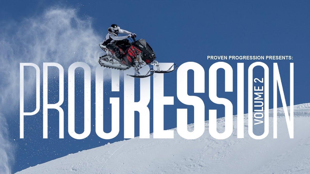PROGRESSION VOL. 2 | Full-Length Cinematic Snowmobile Film