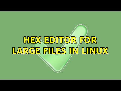 Hex editor for large files in Linux (7 Solutions!!)
