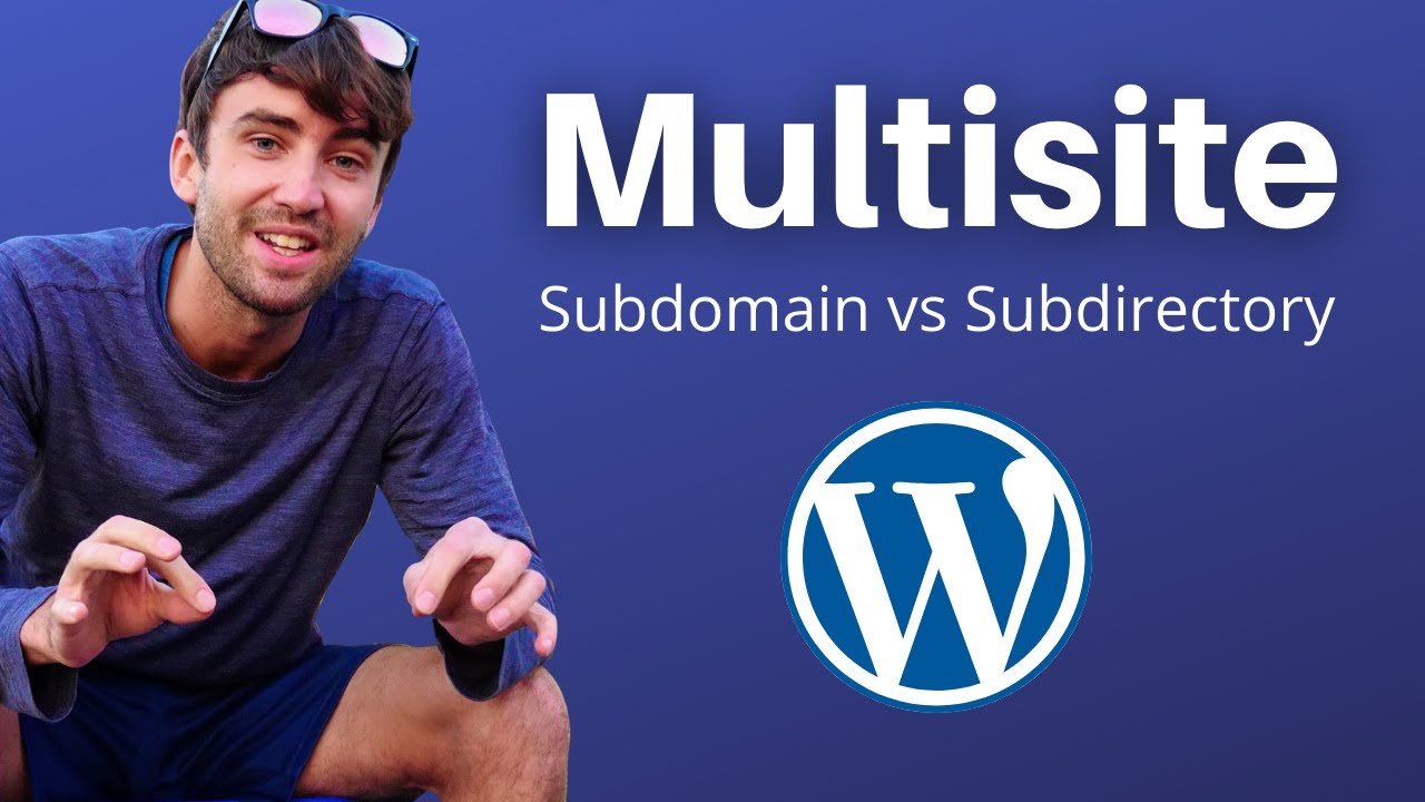 What is WordPress Multisite? Subdomain vs Subdirectory