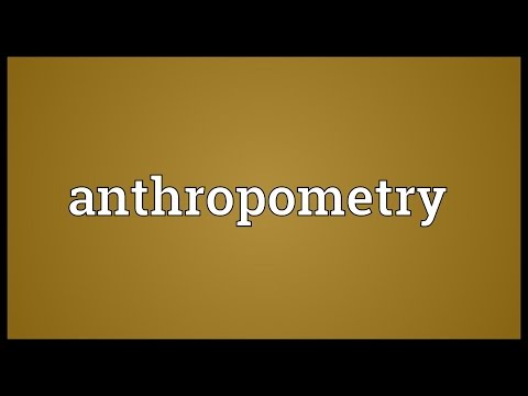 Anthropometry Meaning
