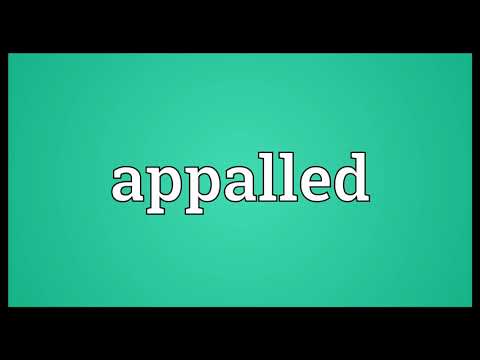 Appalled Meaning