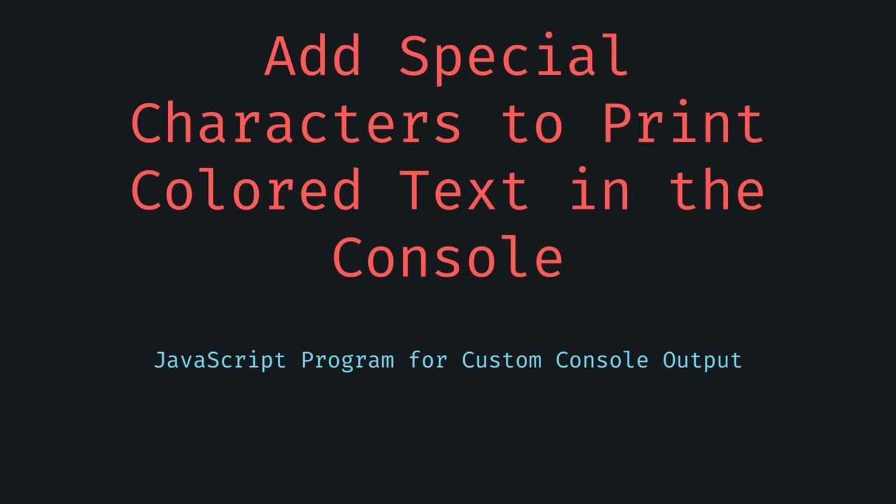 Add Console Log Colors