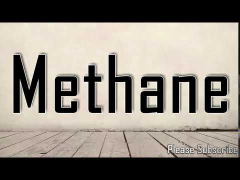How to Pronounce Methane