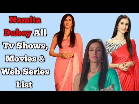 Namita Dubey All Tv Serials List || Full Filmography || All Web Series List || Bepannah