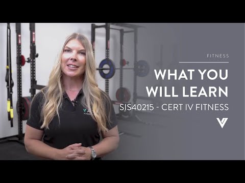 What will you learn in the SIS40215 - Certificate IV in Fitness