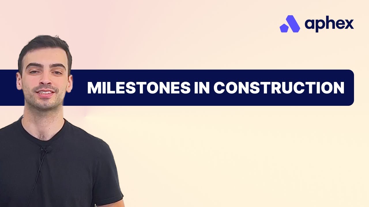 Milestones In Construction