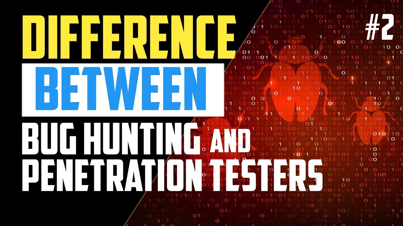 Difference Between Bug Hunter & Penetration Tester