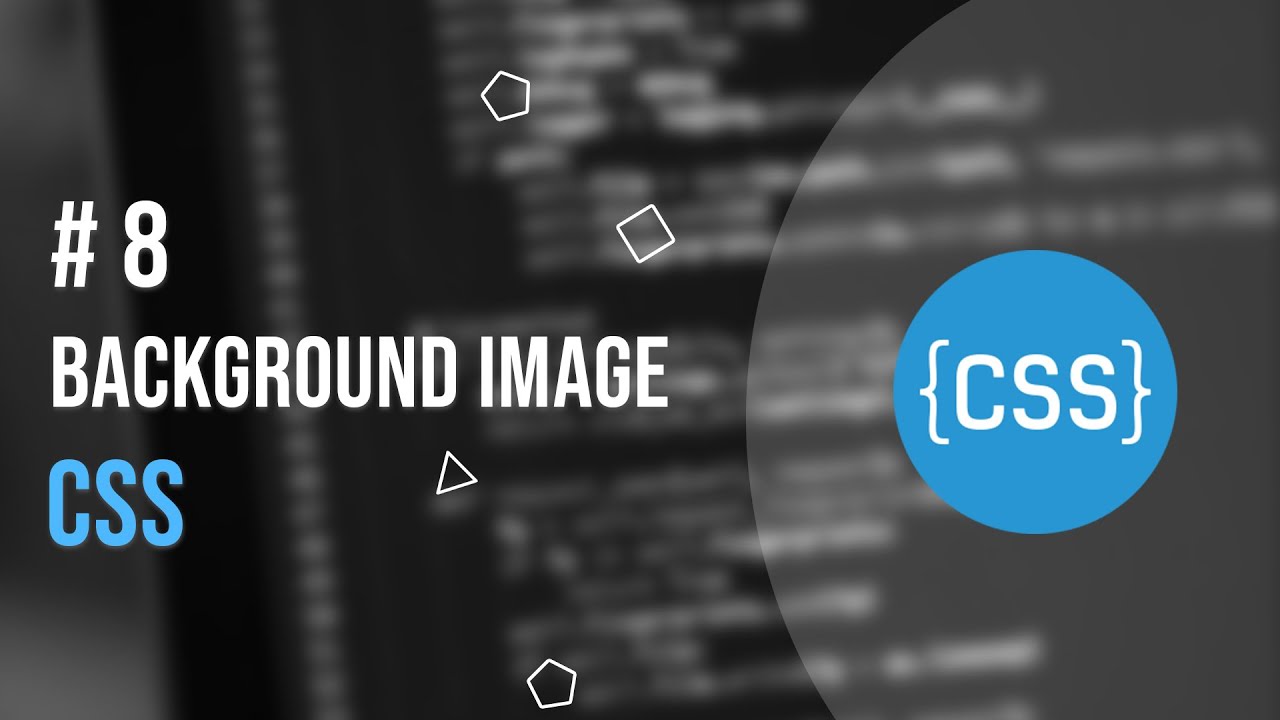 Background Image CSS - Tutorial CSS #8