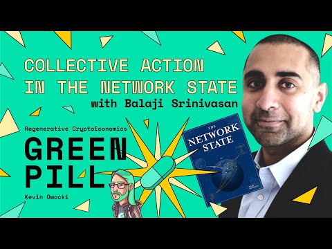 Balaji Srinivasan on the Network State | Green Pill #28