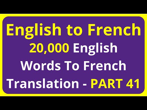 20,000 English Words To French Translation Meaning - PART 41 | English to Francais translation