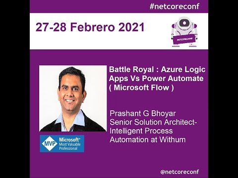 Track 2 09:00 Battle Royal : Azure Logic Apps Vs Power Automate ( Microsoft Flow )