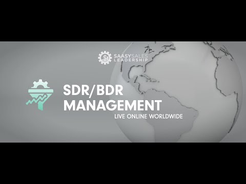 SDR / BDR Management [program overview] by Matt Cameron, CEO at SaaSy Sales Leadership