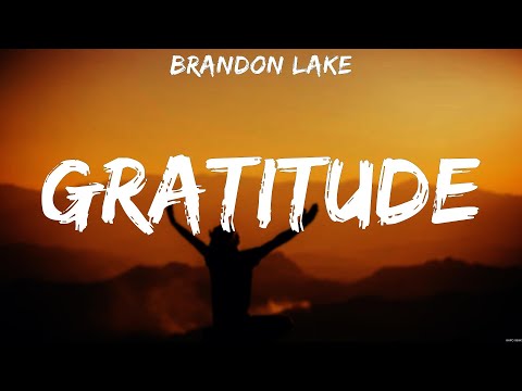Brandon Lake - Gratitude (Lyrics) Newsboys, Elevation Worship, CAIN