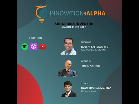 Lessons Learned as a Surgeon & Fund Investor