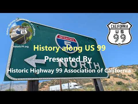 Historic Highway 99 Association of California - New Video – Lebec Signage