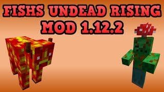 Fish's Undead Rising Mod Para Minecraft 1.12.2 | ZonaCraft
