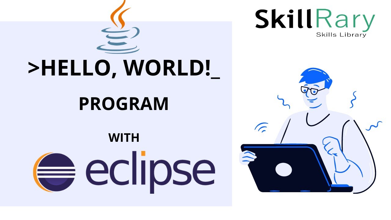 Write your first program on Eclipse | It can never get this easy | HelloWorld Program