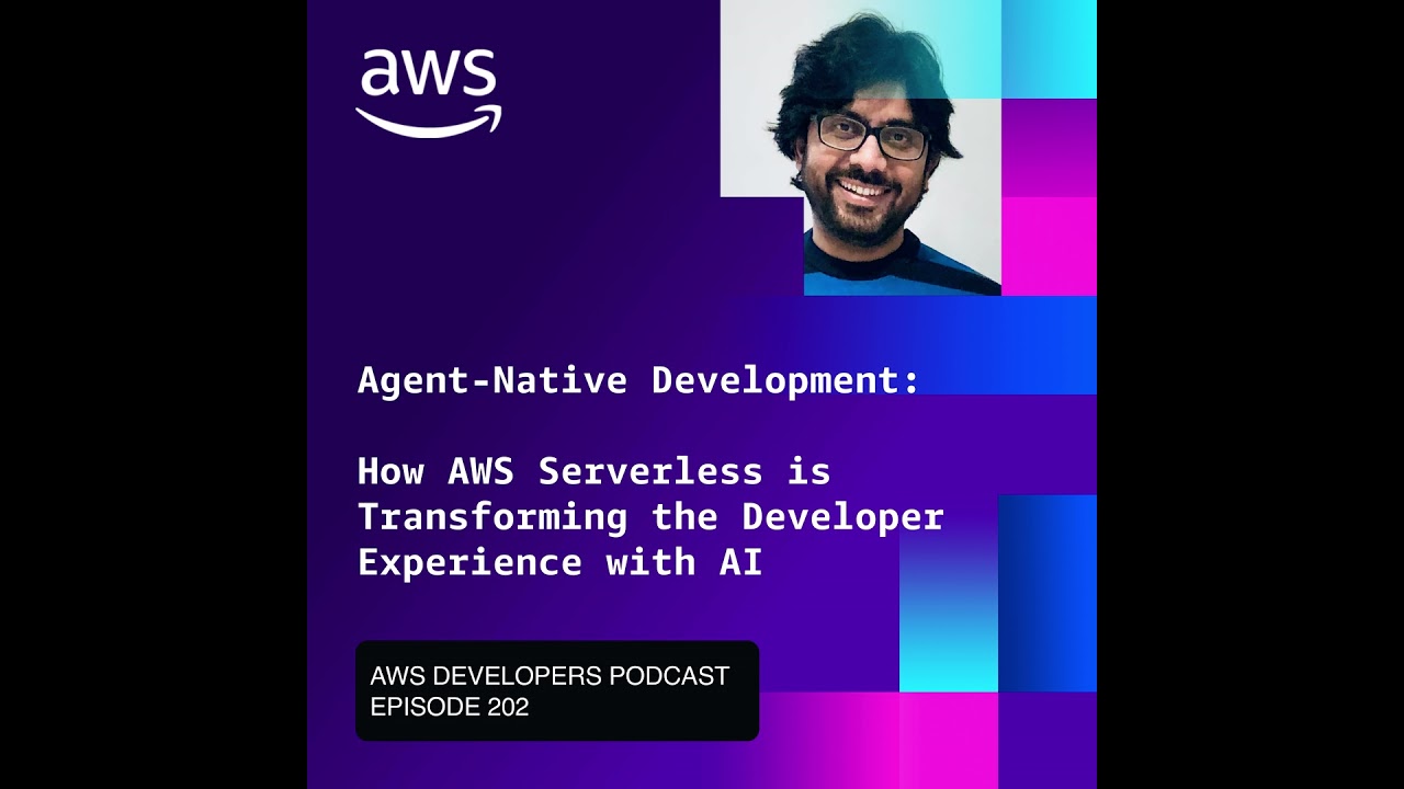 Agent-Native Serverless Development with Shridhar Pandey