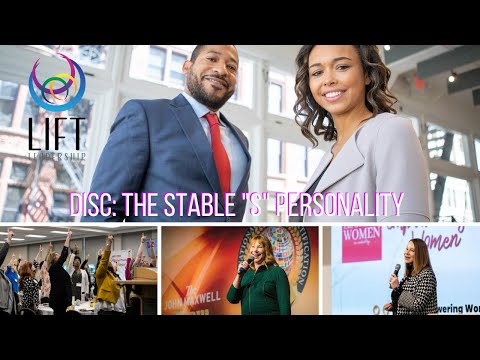 DISC, the Stable "S" Personality Type (How to understand S personalities in DISC)