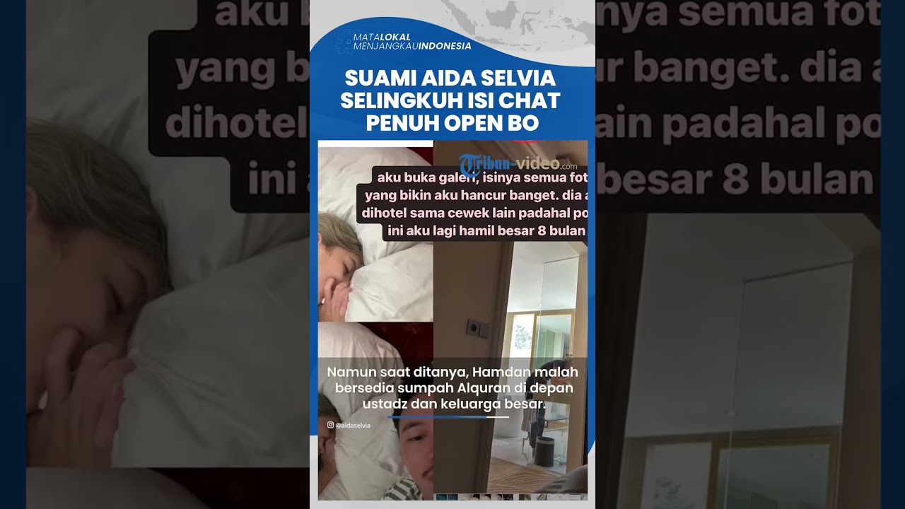 Viral Curhatan Selebgram Aida Selvia Diselingkuhi Suaminya, Chat HP ...