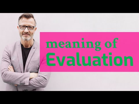 Evaluation | Meaning of evaluation ????