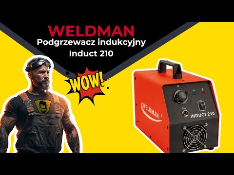 Podgrzewacz indukcyjny Weldman Induct 210 ‐ nagrzewnica do metalu, nagrzewacz indukcyjny