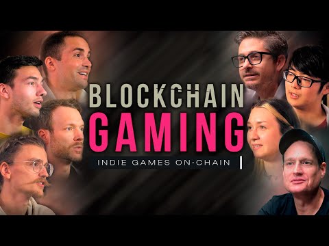 WORLD PREMIER Blockchain Gaming: A Documentary - Indie Games On-Chain! 👾