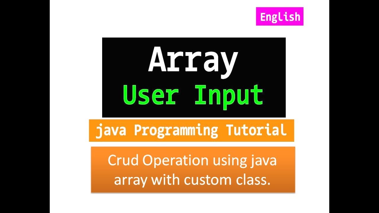 Array CRUD operation using java tutorial