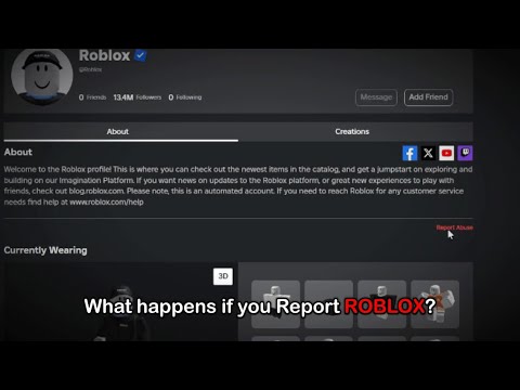 What would happen if you REPORTED Roblox?