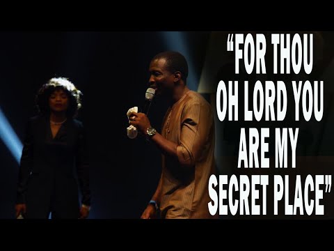 FOR THOU OH LORD YOU ARE MY SECRET PLACE! | MIN.THEOPHILUS SUNDAY