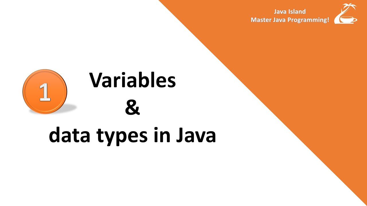 Java Programming Lesson#1 Java variables & data types